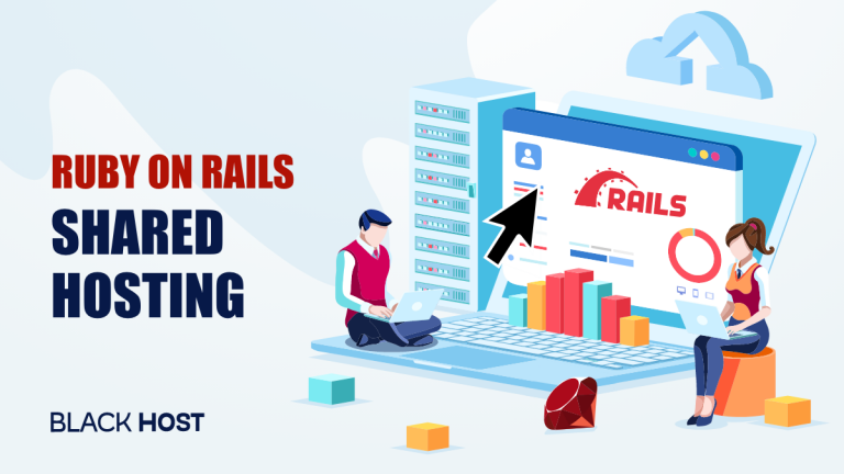 Ruby on Rails Shared Hosting - BLOG | BlackHOST
